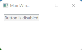 [WPF][Button] ボタンの活性化制御をするには？ | HIROs.NET Blog